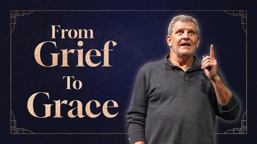 Message: “From Grief to Grace” from Jary Reed – Sunlight Church